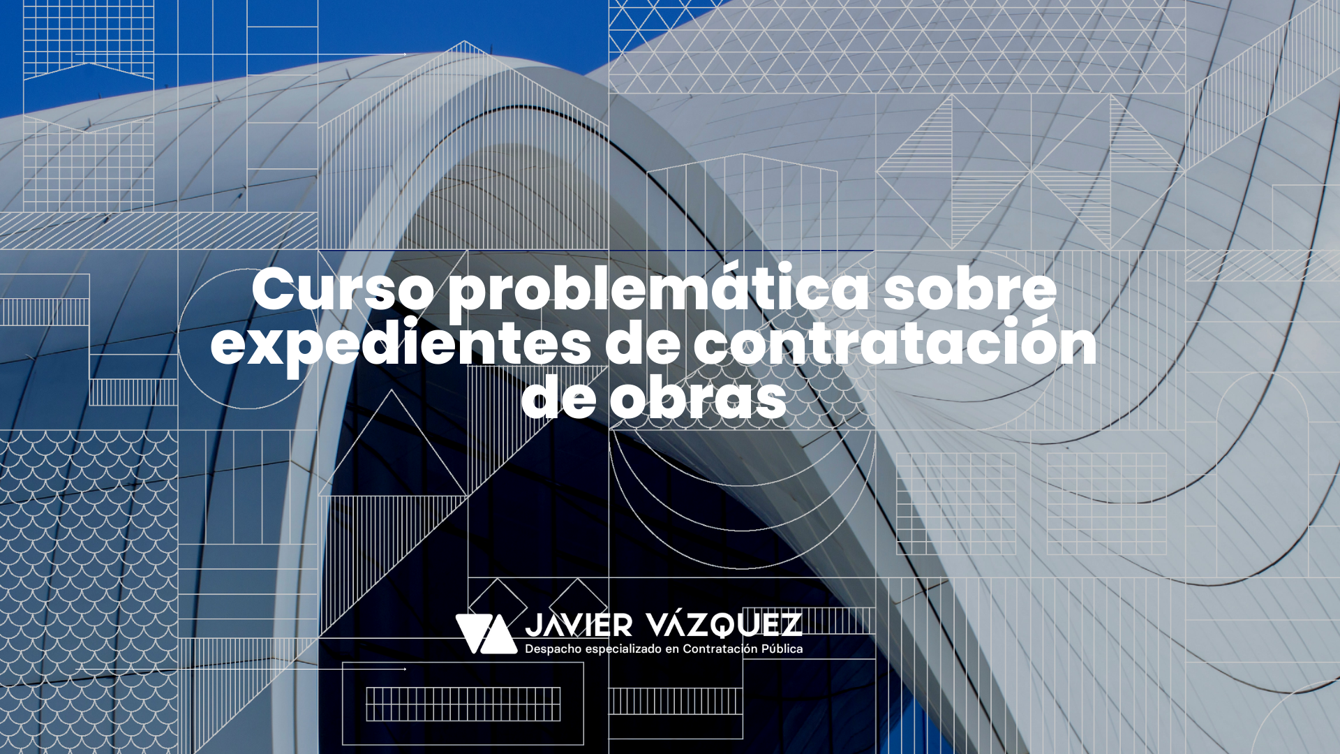 > Curso Problemática sobre expedientes de contratación de obras ...